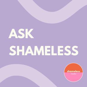 Shameless podcast - Free on The Podcast App